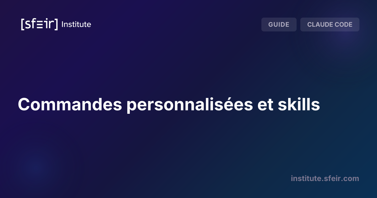 Commandes personnalisées et skills | SFEIR Institute
