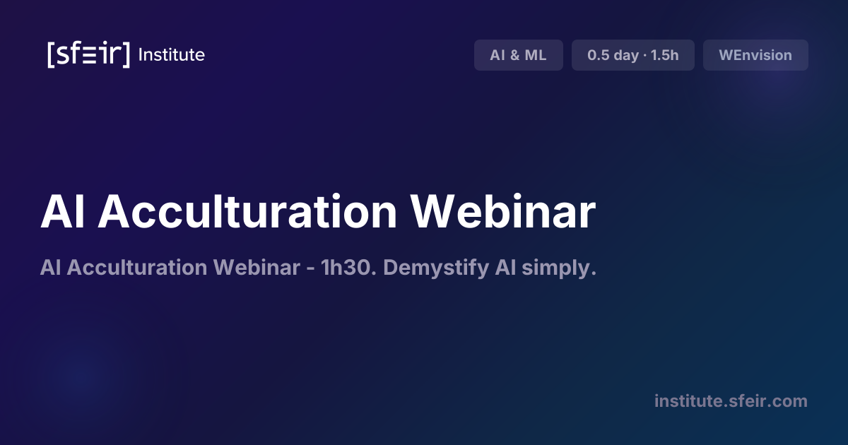 AI Webinar - Discover Artificial Intelligence in 1h30 | SFEIR Institute